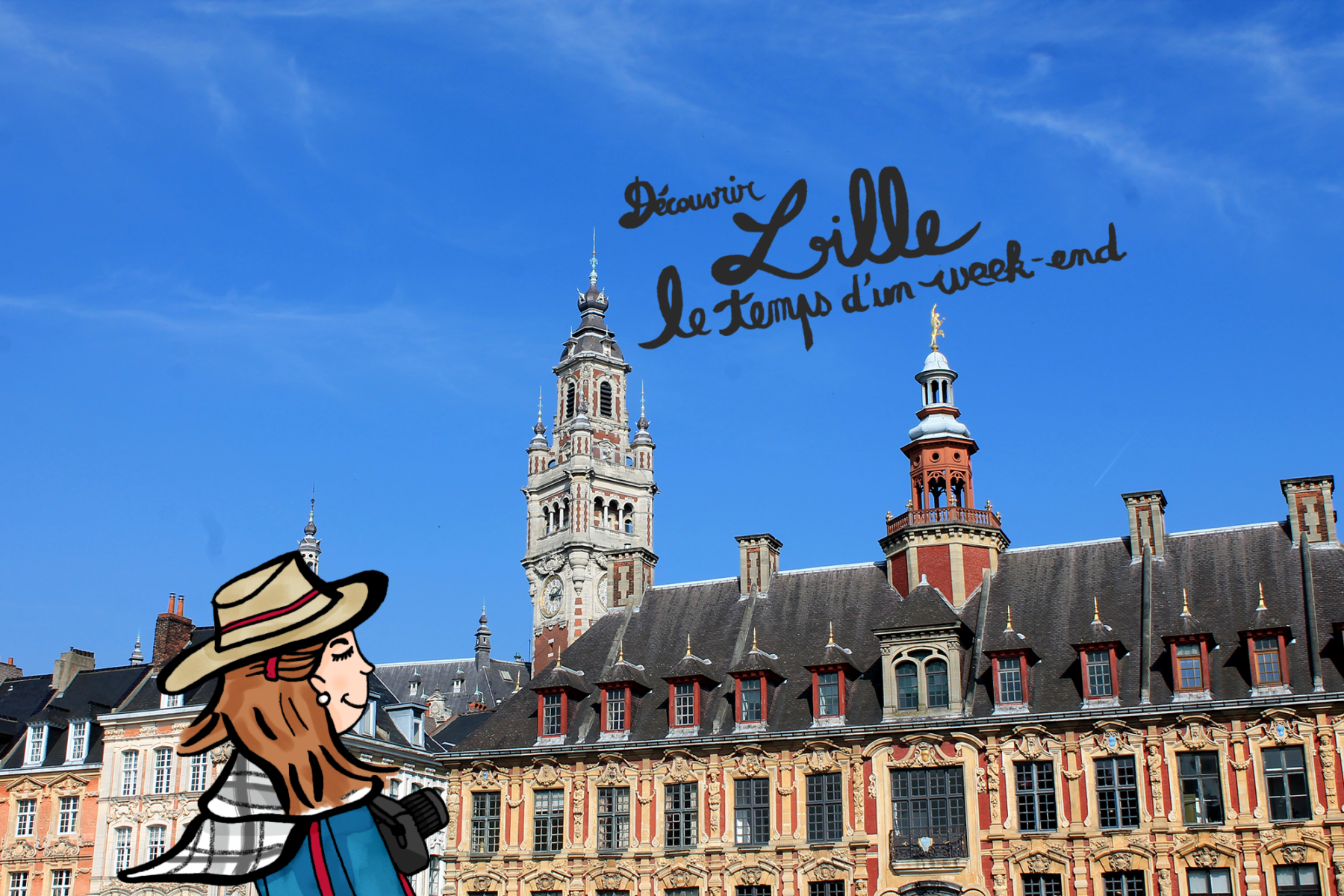 Découvrir Lille, le temps d'un week-end